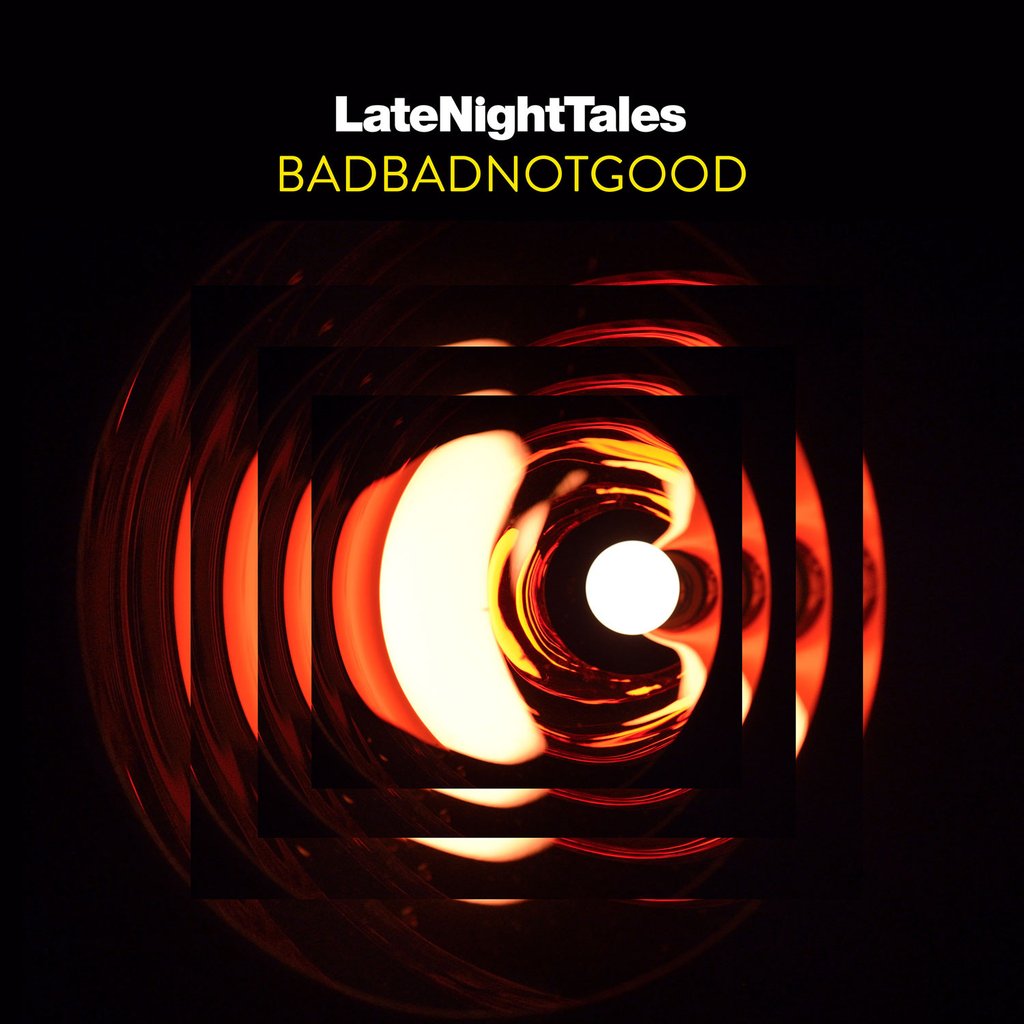 BadBadNotGood assinam compilação na série Late Night Tales - Rimas e ...